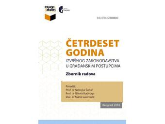 Četrdeset godina izvršnog zakonodavstva u građanskim postupcima