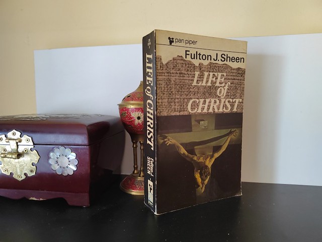 Life of Christ Fulton J. Sheen Isusov život