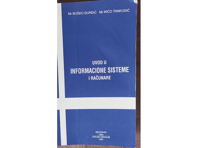 Uvod u informacione sisteme i racunare Djuric, Tankosic