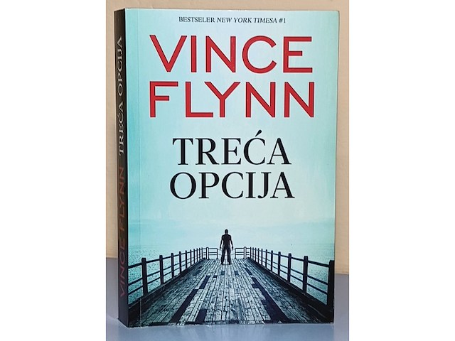 TREĆA OPCIJA Vince Flynn