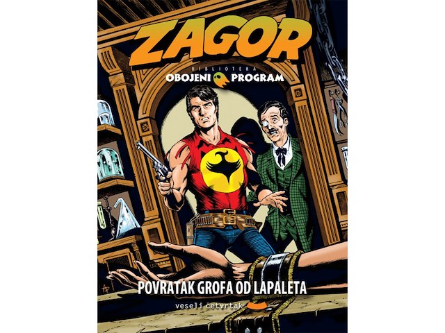 Obojeni program 74: Zagor - Povratak grofa... NOVO!!!