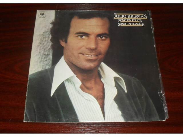 Julio Iglesias - Sono Un Pirata, Sono Un Signore