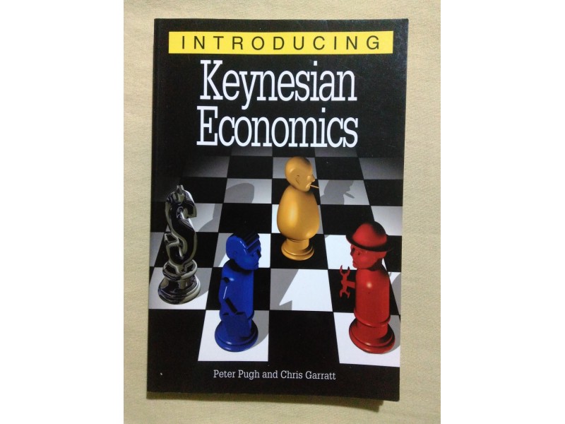 Introducing Keynesian Economic, Peter Pugh