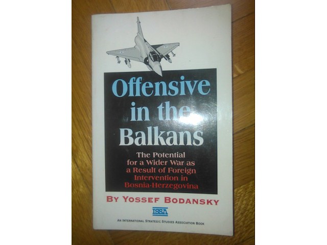 Offensive in the Balkans- Yossef Bodanski -
