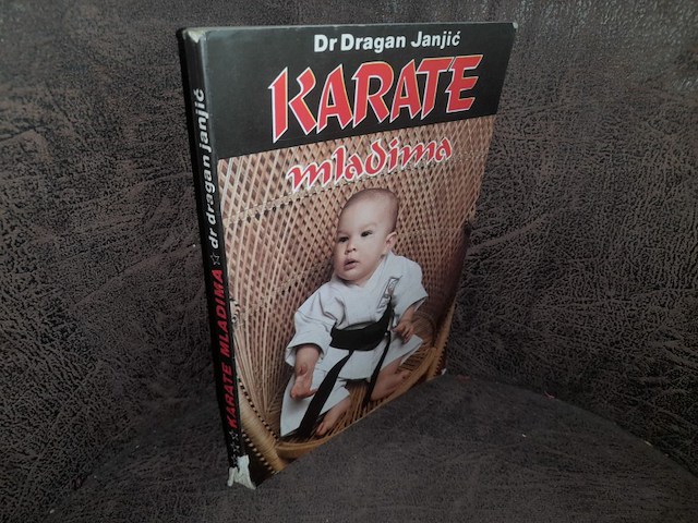 Karate mladima - Dr Dragan Janjić