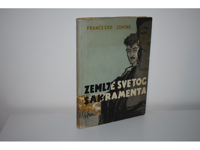 - Zemlje svetog Sakramenta - Francesko Jovine