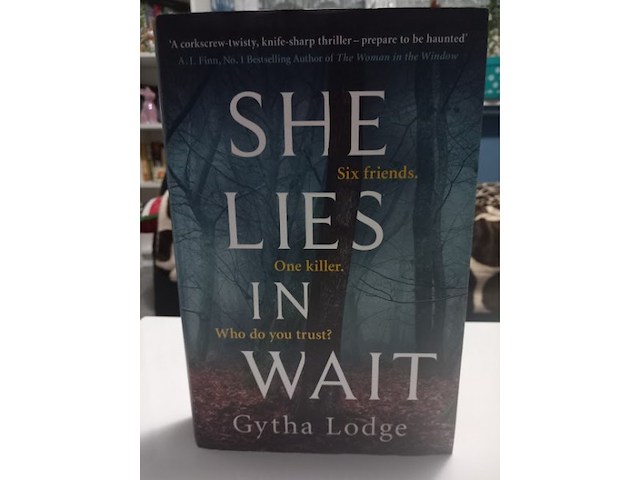 Gytha Lodge- She lies in wait