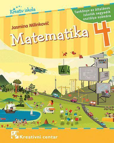 Matematika 4 - udžbenik na mađarskom jeziku - Kreativni centar