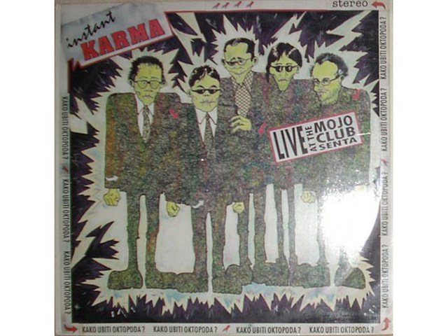 Instant Karma  ‎– Kako Ubiti Oktopoda? LP