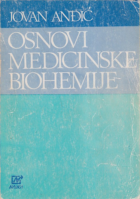 OSNOVI MEDICINSKE BIOHEMIJE