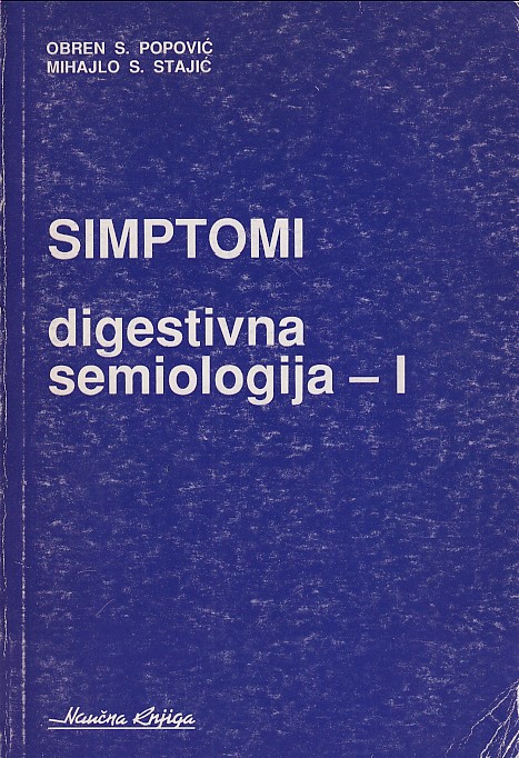 SIMPTOMI – DIGESTIVNA SEMIOLOGIJA 1