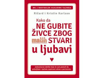 Kako da ne gubite živce zbog malih stvari u ljubavi