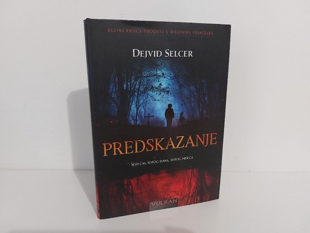 Predskazanje  - Dejvid Selcer NOVO