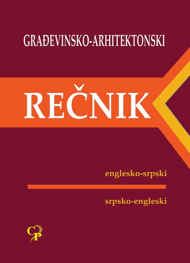 Građevinsko-arhitektonski rečnik, englesko-srpski, srpsko-engleski