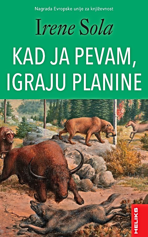 Kad ja pevam, igraju planine