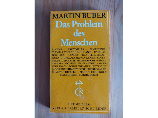 Martin Buber: Das Problem des Menschen