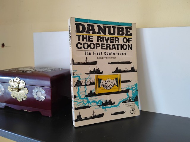 Danube, the river of cooperation