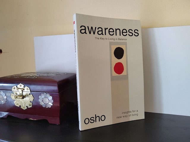 Osho, Awareness, svest