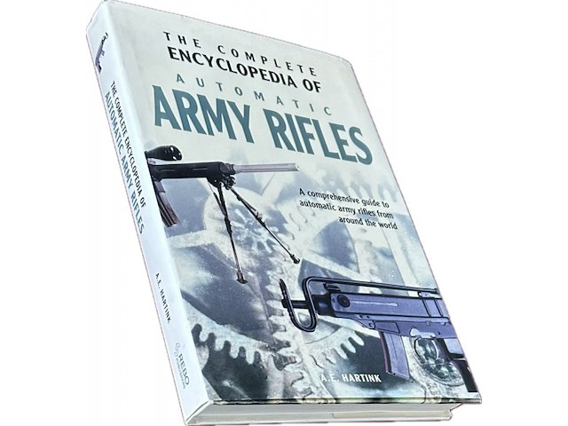 The complete encyclopedia of army rifles