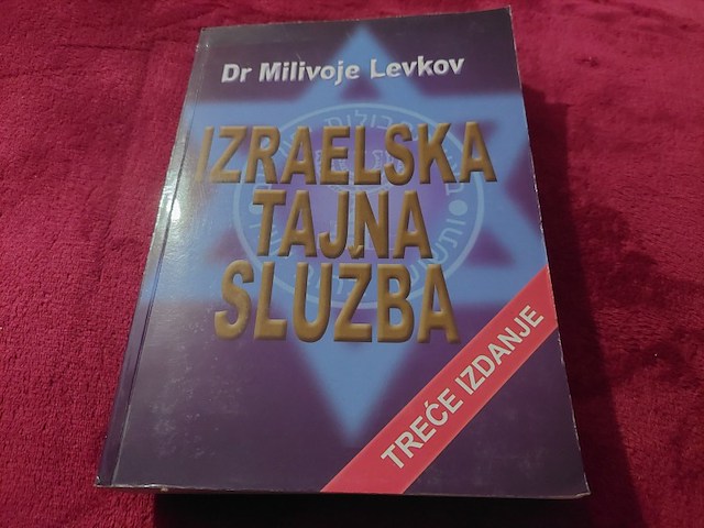 Izraelska tajna služba Dr. Milivoje Levkov