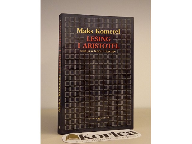 LESING I ARISTOTEL: Maks Komerel