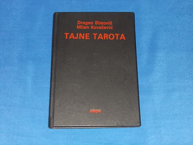 TAJNE TAROTA - D. Simović, M. Kovačević