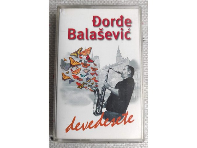 Đorđe Balašević – Devedesete