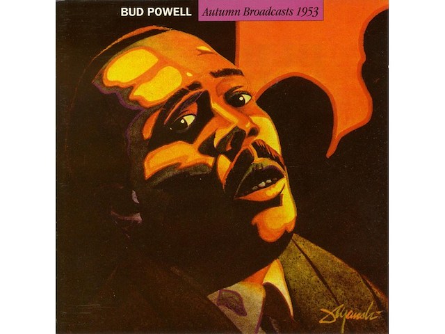 Bud Powell - Autumn Broadcasts 1953