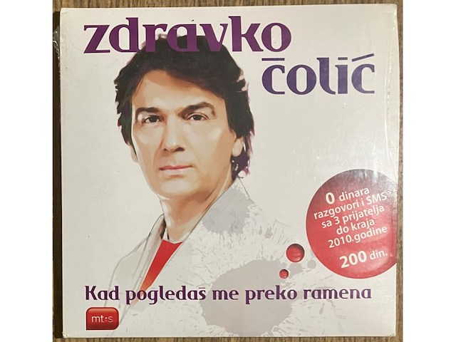 ZDRAVKO ČOLIĆ - Kad pogledaš me preko ramena NOVO