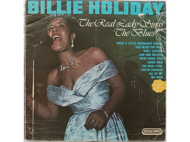 BILLIE  HOLIDAY  -  The real lady sings the blues