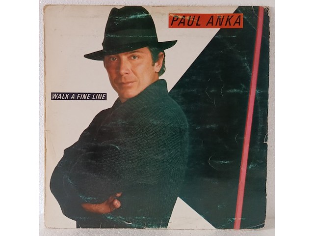 LPS Paul Anka - Walk A Fine Line (YU)