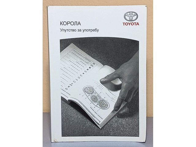 Toyota KOROLA uputstvo za upotrebu