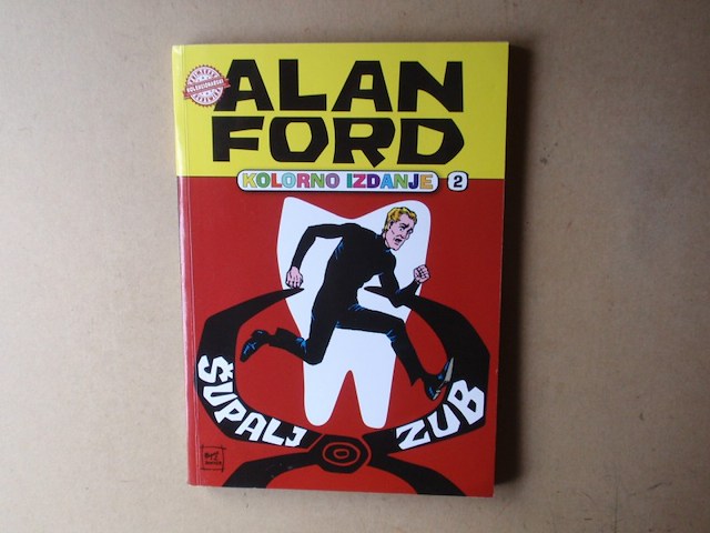 ALAN FORD Kolorno izdanje 2 - Šupalj zub