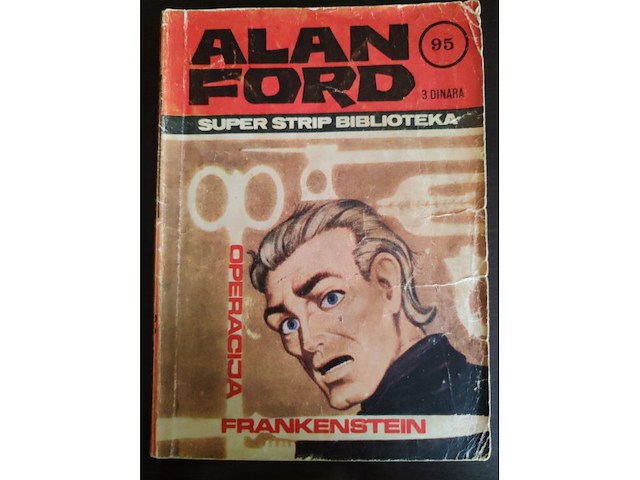 Alan Ford Vjesnik AF 3 - OPERACIJA FRANKENSTEIN