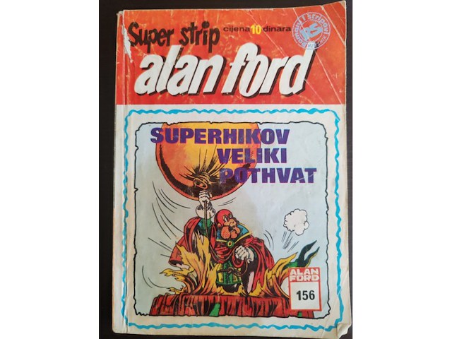 Alan Ford Vjesnik AF 156 - SUPERHIKOV VELIKI POTHVAT