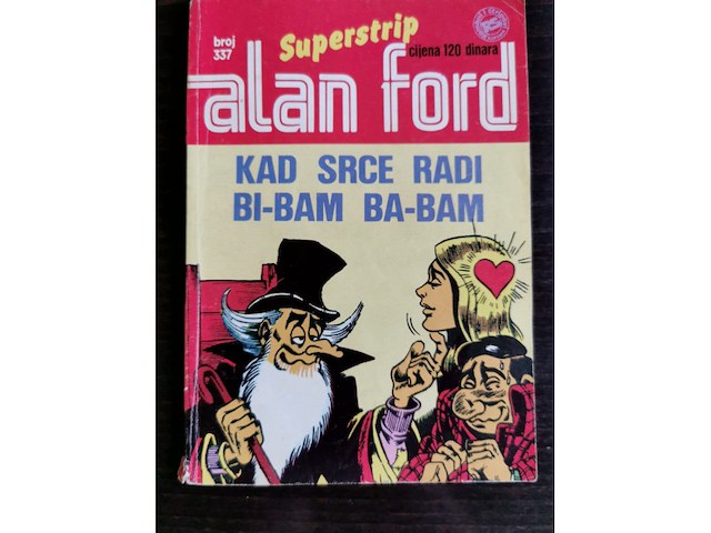 Alan Ford Vjesnik AF 337 - KAD ❤️ RADI BI-BAM BA-BAM