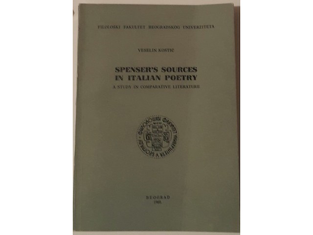 Spenser`s sources in italian poetry-Veselin Kostić