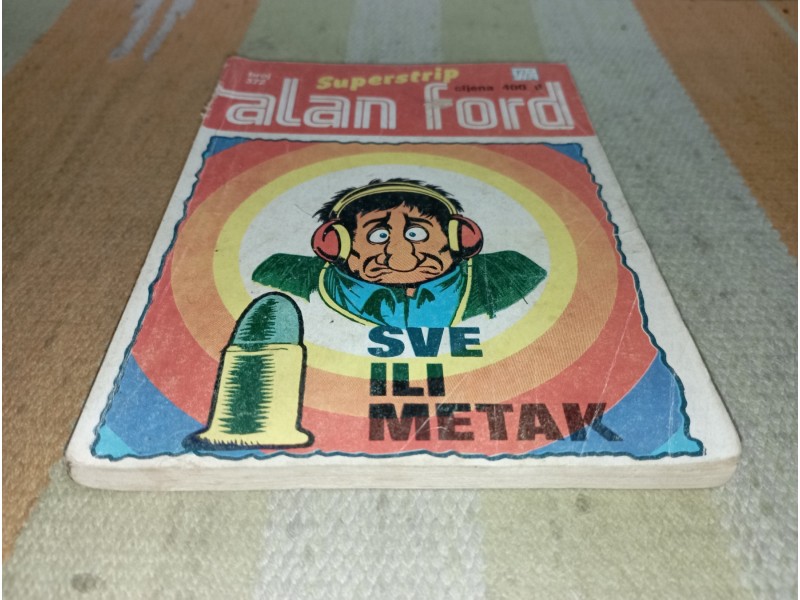 ALAN FORD broj 372 Epizoda: SVE ILI METAK