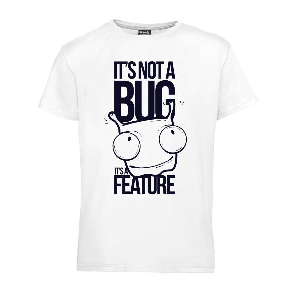 Not A Bug - Muska Majica