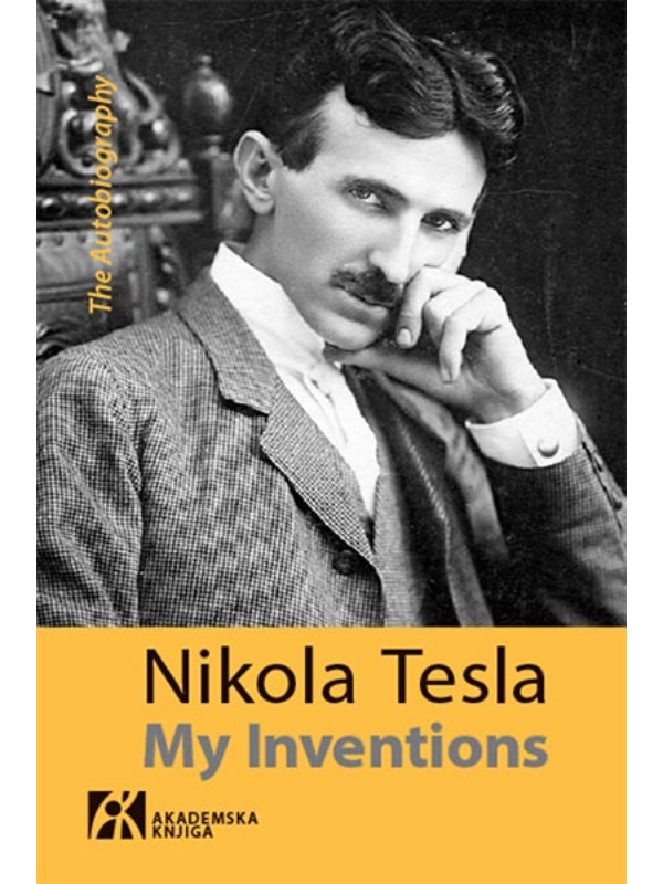 My Inventions: The Autobiography