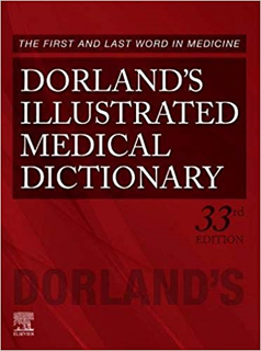 Dorland’s Illustrated Medical Dictionary