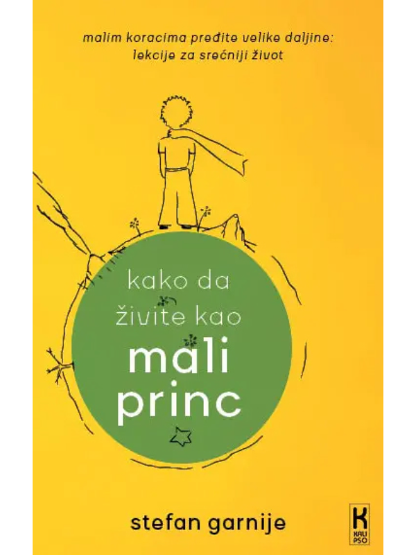 Kako da živite kao mali princ