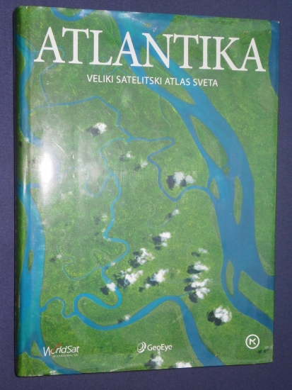 Atlantika - Veliki satelitski atlas sveta