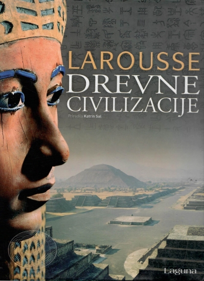 Larousse: Drevne civilizacije