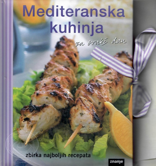 Mediteranska kuhinja za svaki dan