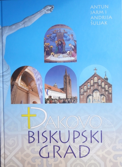 Đakovo - biskupski grad