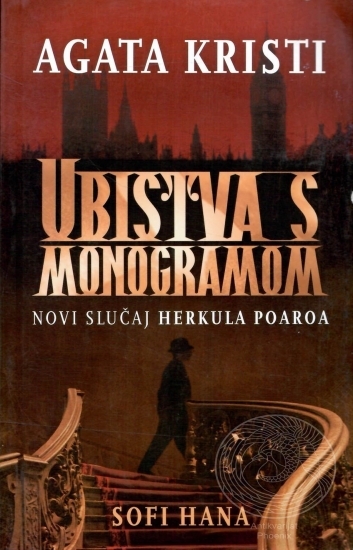 Agata Kristi ubistva s monogramom: novi slučaj Herkula Poaroa