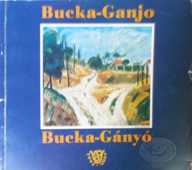 Bucka-Ganjo 1991-2001