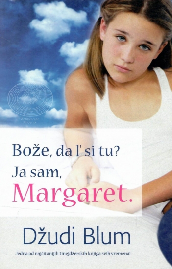 Bože, da li si tu? Zovem se Margaret.