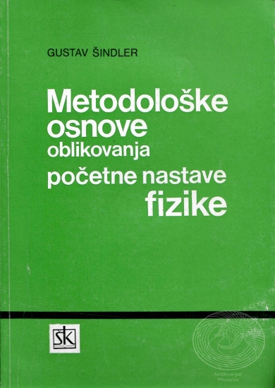 Metodološke osnove oblikovanja početne nastave fizike - prilozi metodici